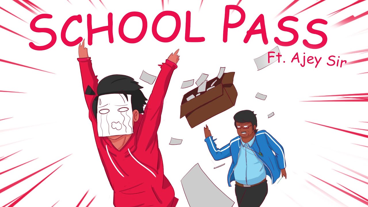 SCHOOL PASS (Part-1) | Ft. Ajey Sir | Story Time | - YouTube