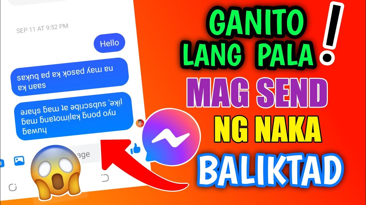 PAANO MAG CHAT NG NAKA BALIKTAD SA MESSENGER 2022 | 100% LEGIT - YouTube