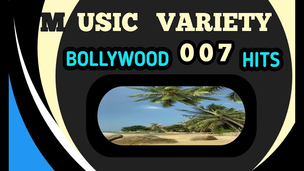 MUSIC VARIETY 007 - YouTube