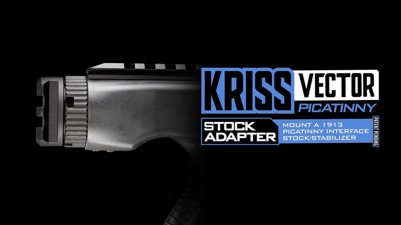KRISS Vector Picatinny Stock Adapter - YouTube