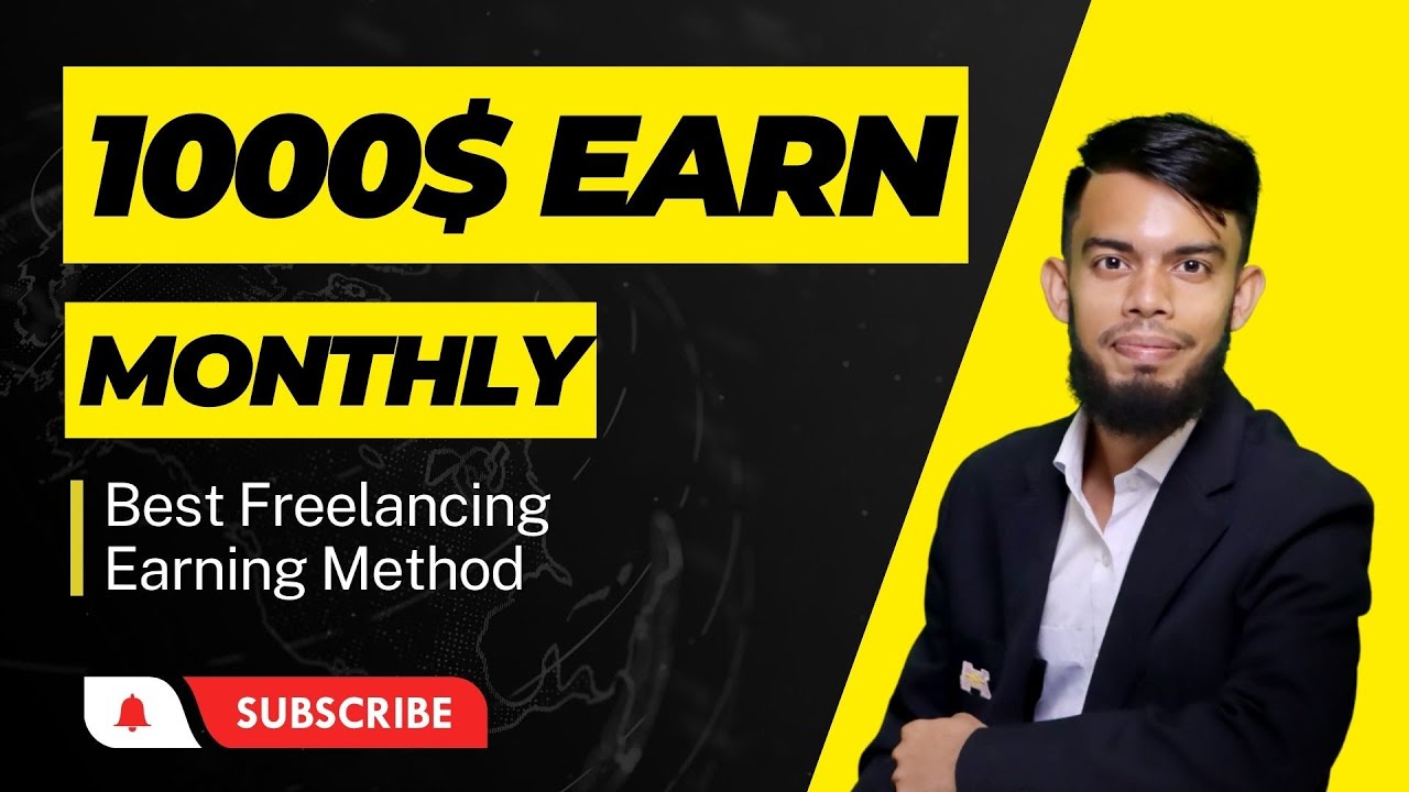 Monthly 1000$ Earning | Best Freelancing Earning Method - YouTube