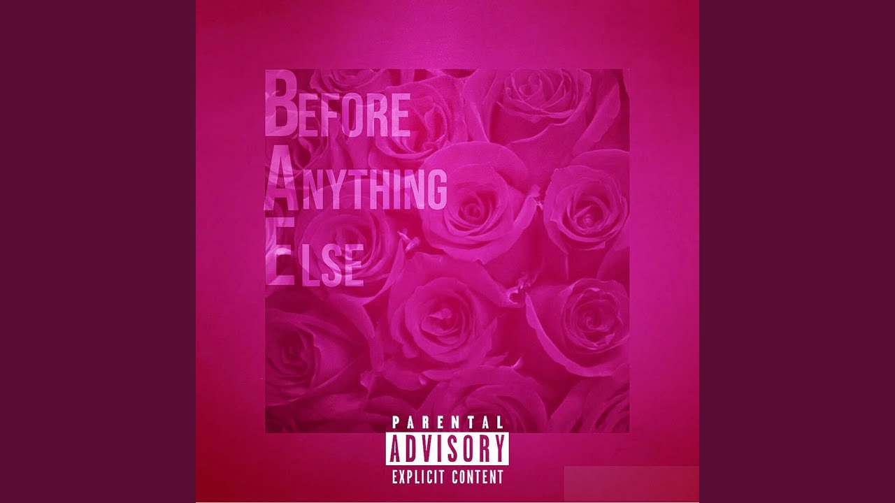 Bae (Before Anything Else) - YouTube