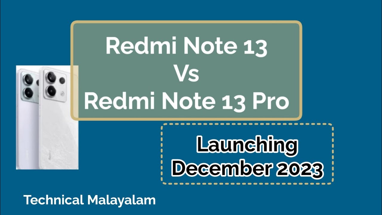 Upcoming Smart Phones 💫 Xiaomi Redmi Note 13 💫 Redmi Note 13 Pro 💫 ...