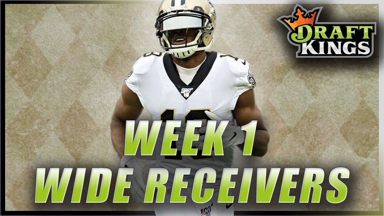 DRAFTKINGS NFL WEEK 1 WIDE RECEIVERS: 2020 FANTASY FOOTBALL DFS - YouTube