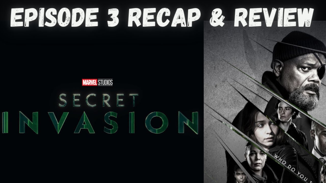 Secret Invasion Episode 3 Recap & Review - YouTube