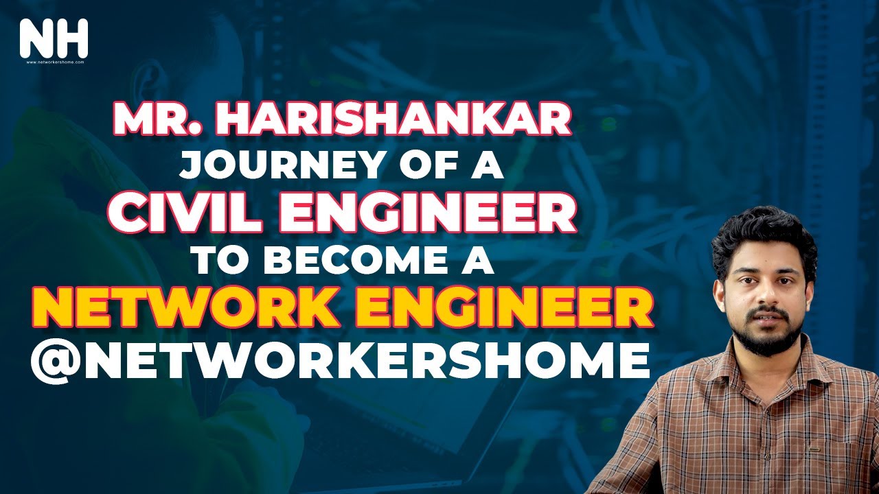 Journey of a Civil Engineer to become a Network Engineer | Placement ...