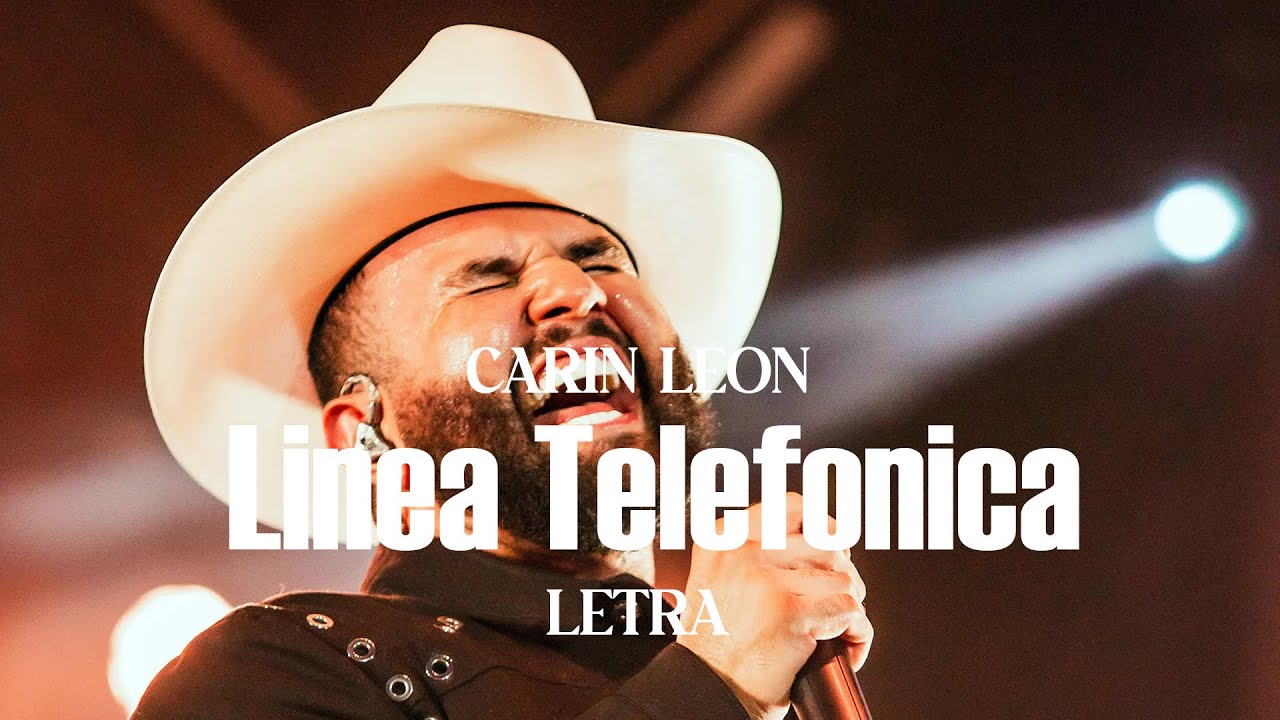 Linea Telefonica - Carin Leon - letra - YouTube