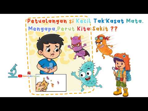 Petualangan Si Kecil Tak Kasat Mata || Kenalan dengan E. Coli & Salmonella! #ecoli #salmonella