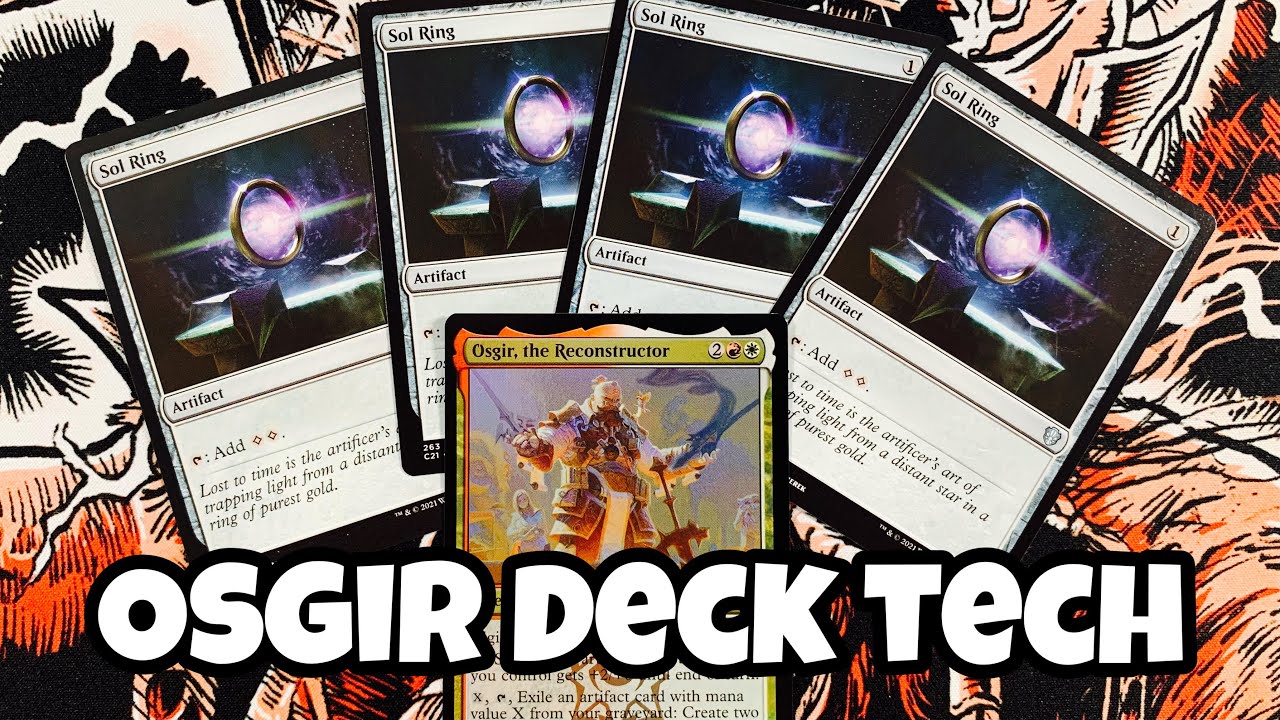 Osgir, the Reconstructor Deck Tech - REBUILD IT BETTER // MTG // EDH ...