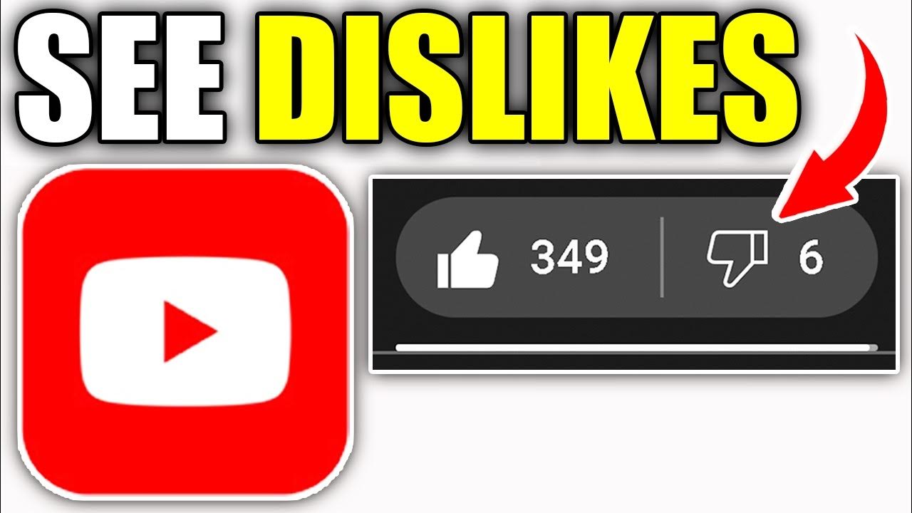 How To See Dislikes On Youtube - Easy Guide - YouTube