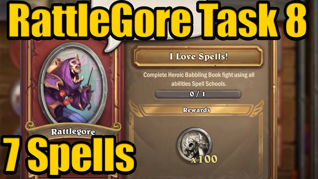 RattleGore Event Task #8: All 7 Spell Schools! Heroic Babbling Book ...