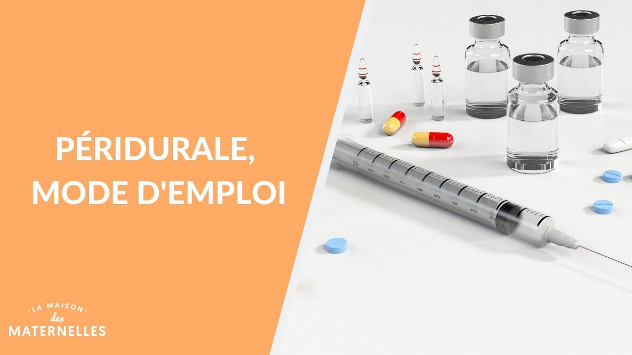 Péridurale, mode d'emploi - La Maison des maternelles #LMDM - YouTube