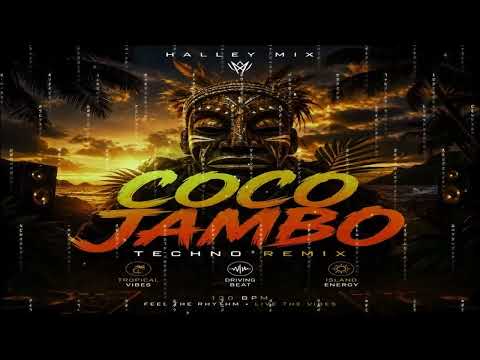 COCO JAMBO (Techno Remix) – HaLLeY Mix