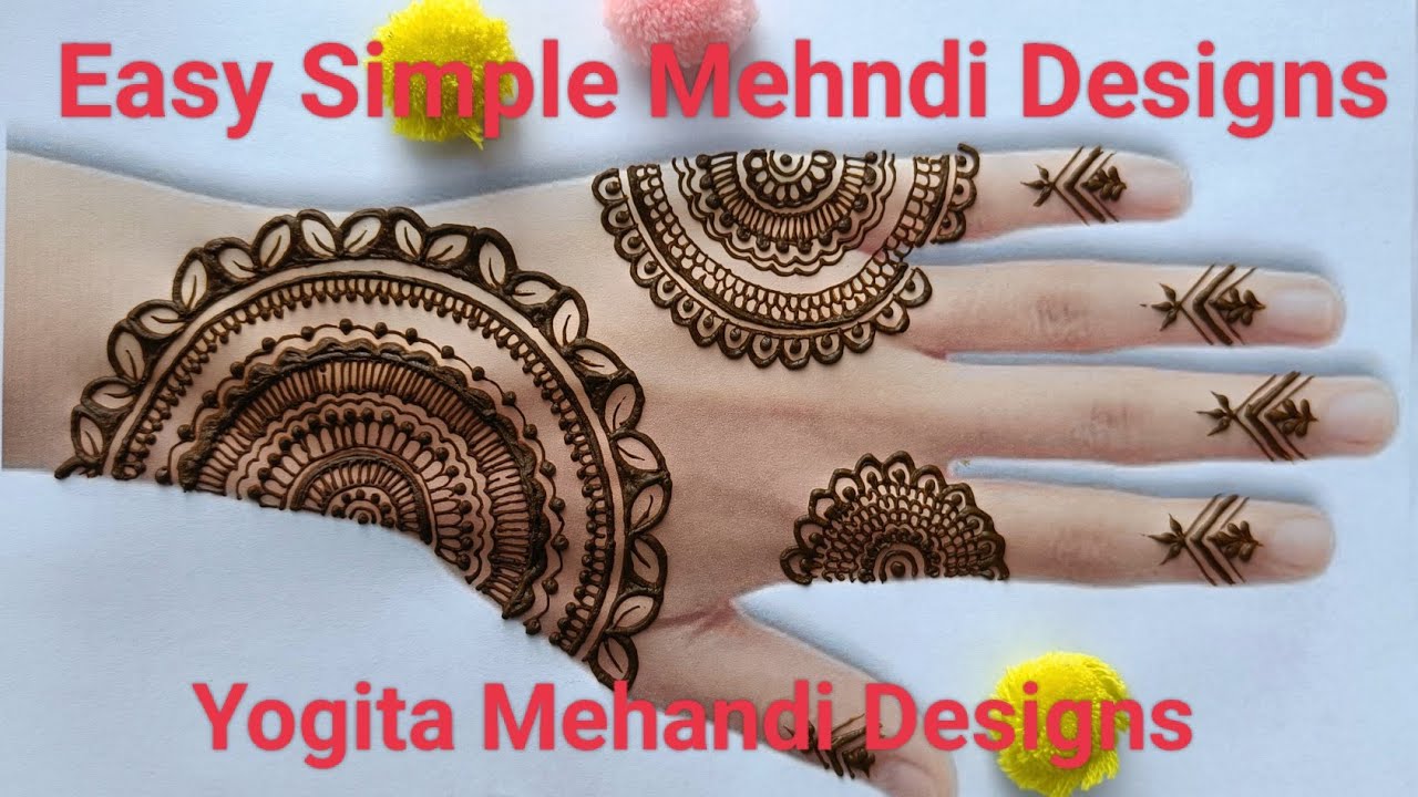 Easy Simple Mehndi Designs // Simple Mehndi Tutorial // Yogita Mehandi ...