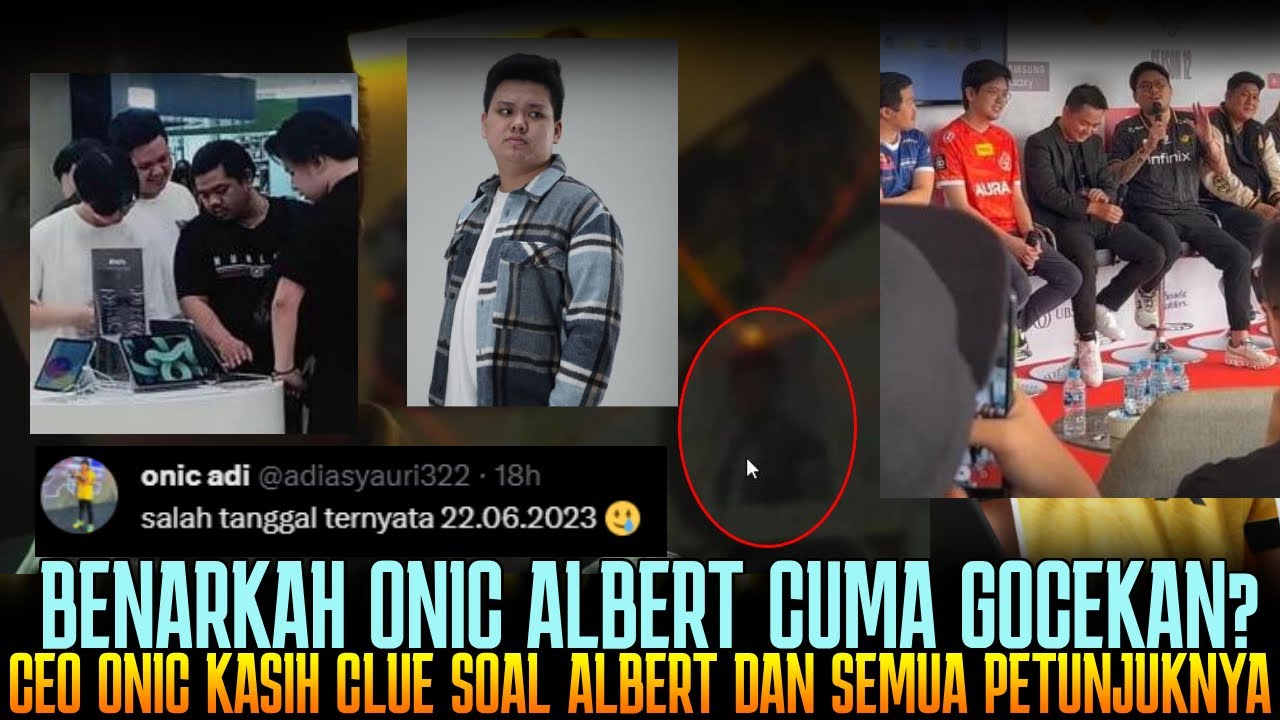 ONIC ALBERT CUMA GOCEKAN? CEO ONIC BUKA SUARA SOAL TRANSFER ALBERT ...