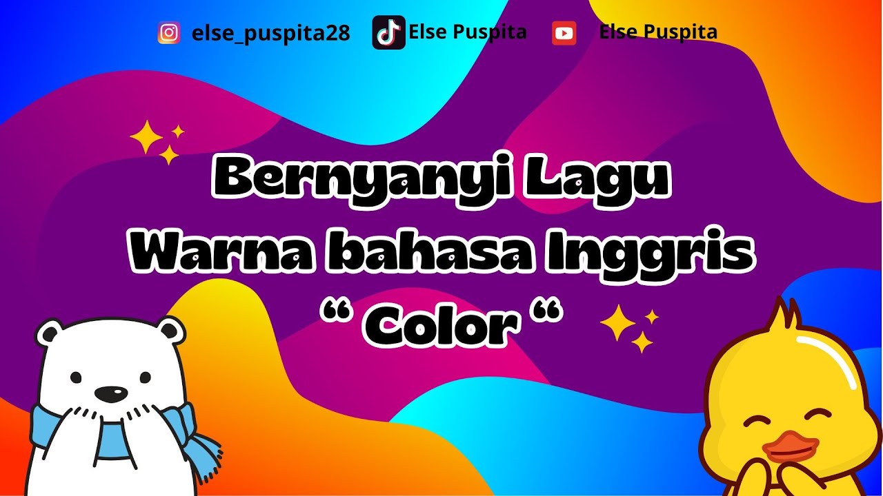 Lagu macam macam Warna dalam bahasa inggris | "Color Song" @sdbelajar12 ...