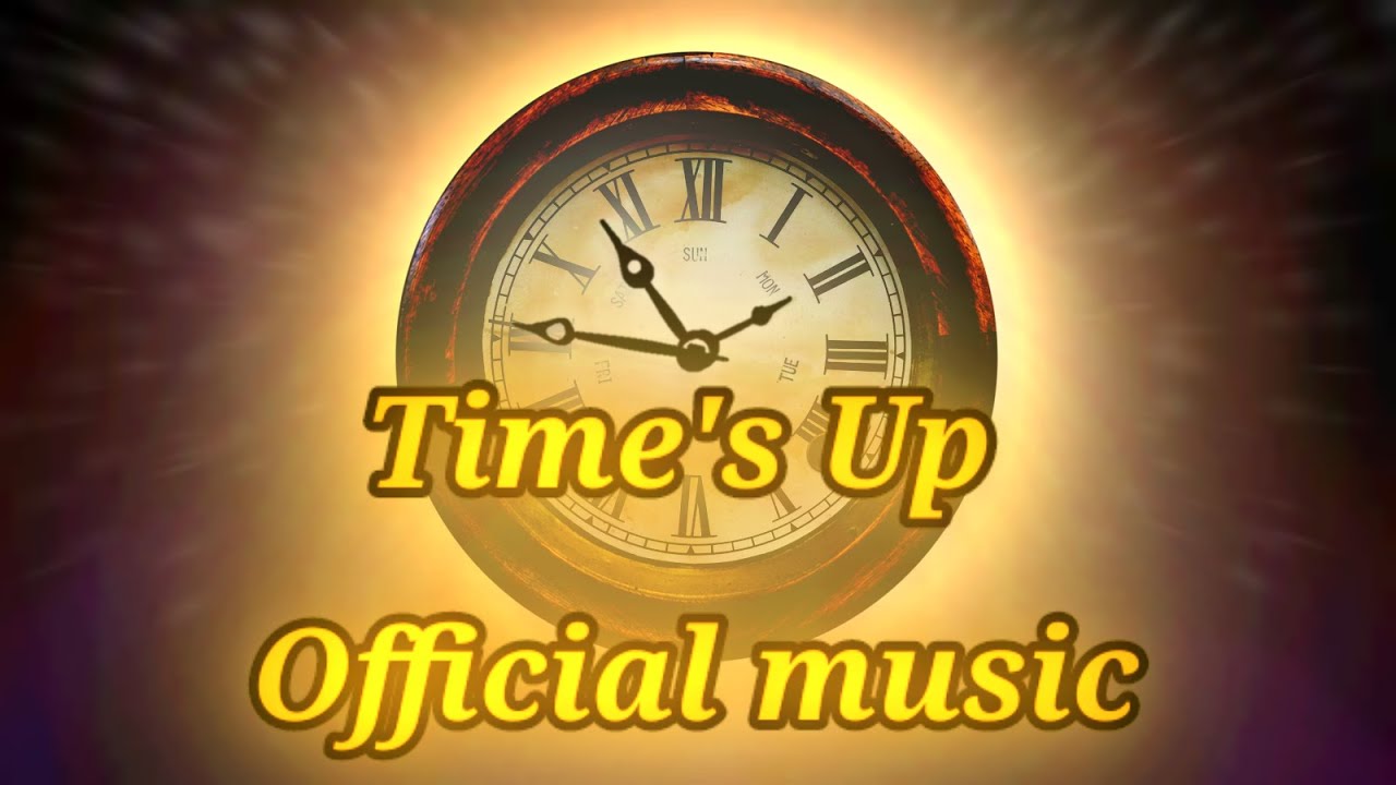 Time's Up official song (do not use this song anywhere) - YouTube