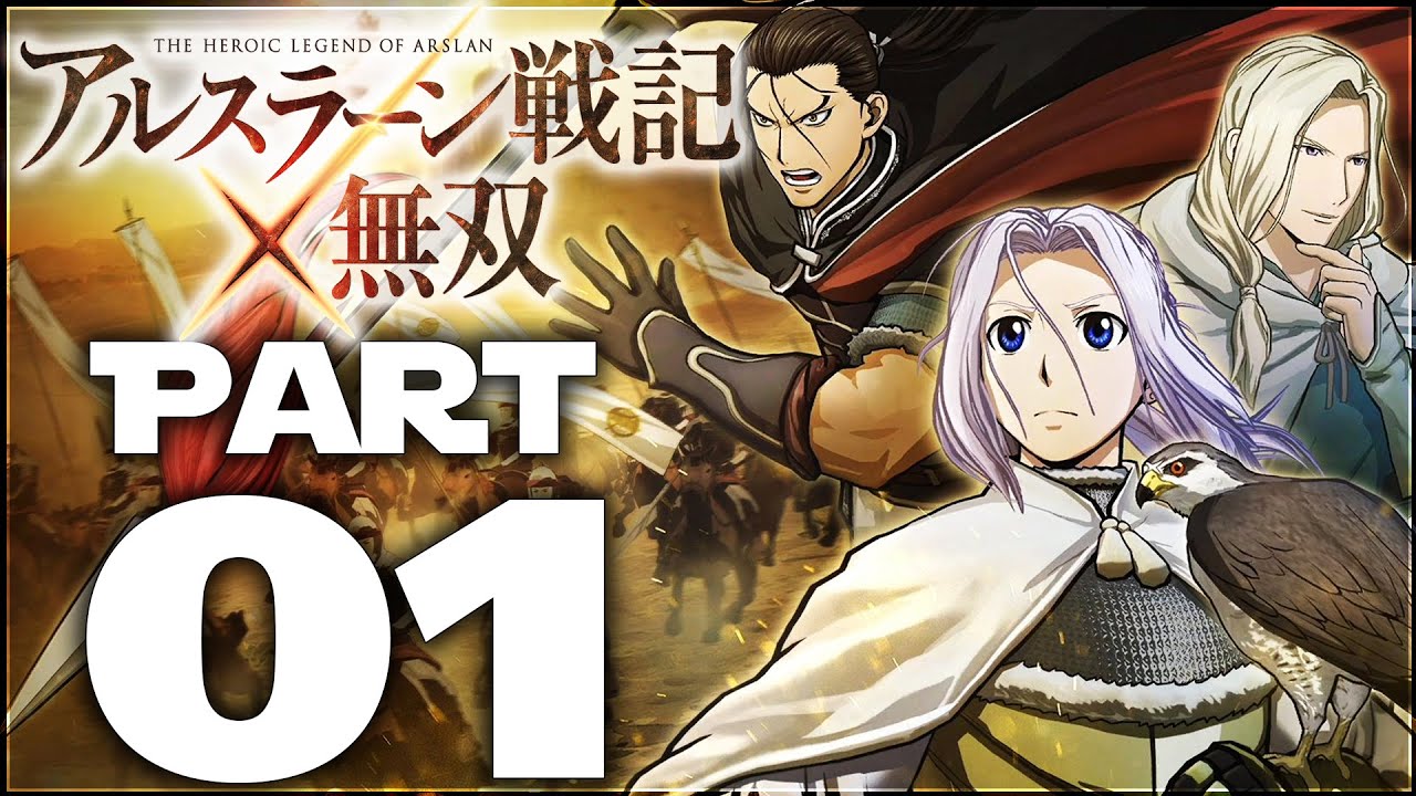 Arslan Senki x Musou Walkthrough Part 1 | No Commentary Gameplay - YouTube