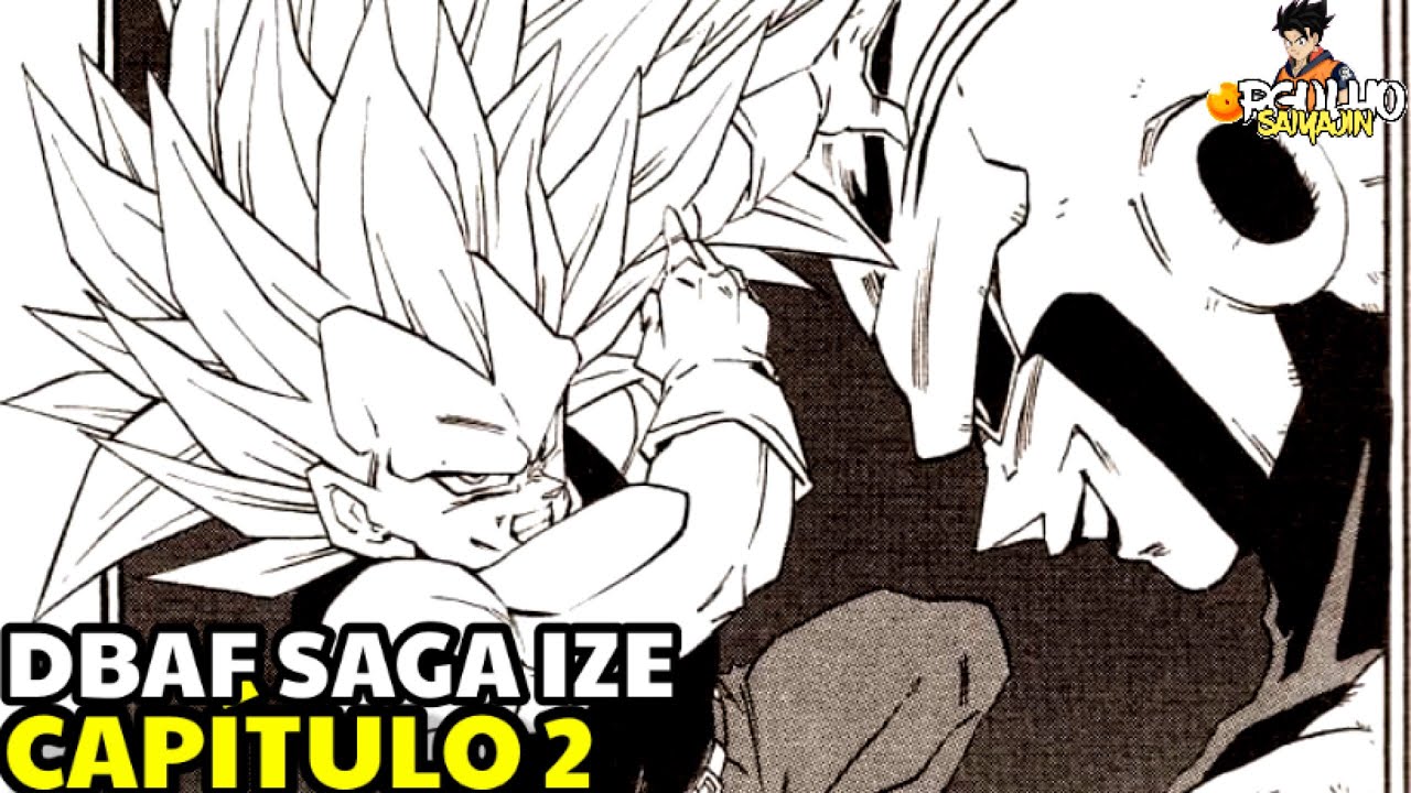 DRAGON BALL AF SAGA IZE CAPÍTULO 2: VEGETA SSJ3 VS IZE - YouTube
