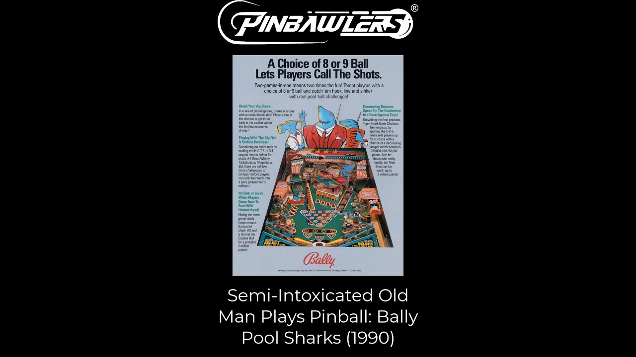 Semi-Intoxicated Old Man Plays Pinball: Bally Pool Sharks (1990) - YouTube