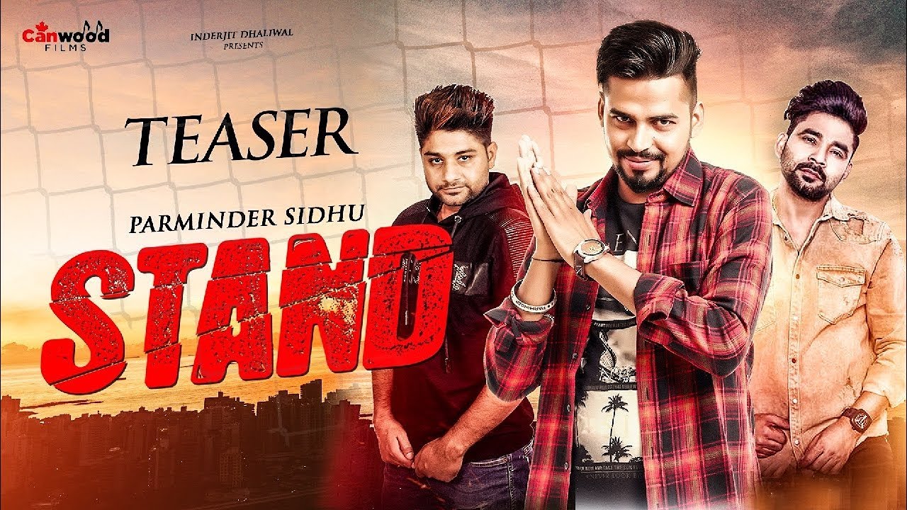 STAND TEASER | Parminder Sidhu | DJ Narender | Fateh Shergill | Latest ...