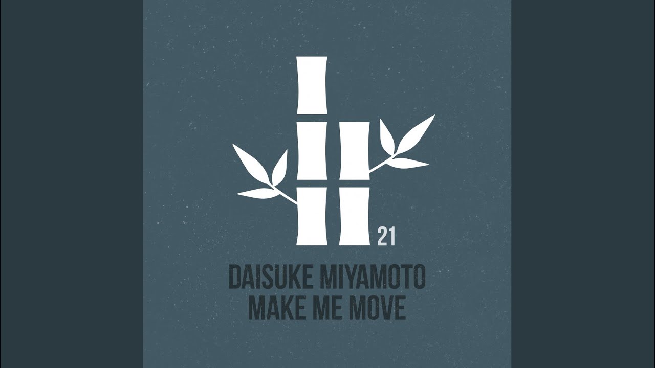 Make Me Move - YouTube