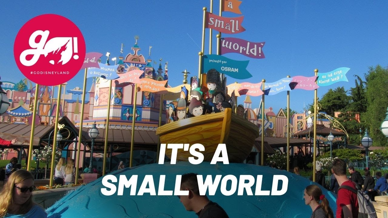 IT'S A SMALL WORLD - DISNEYLAND PARIS (ON-RIDE) - YouTube