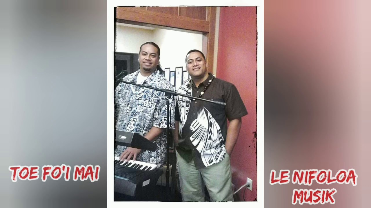 Toe fo'i Mai - Le Nifoloa Musik 2020 Produced by Polu Paletaoga - YouTube