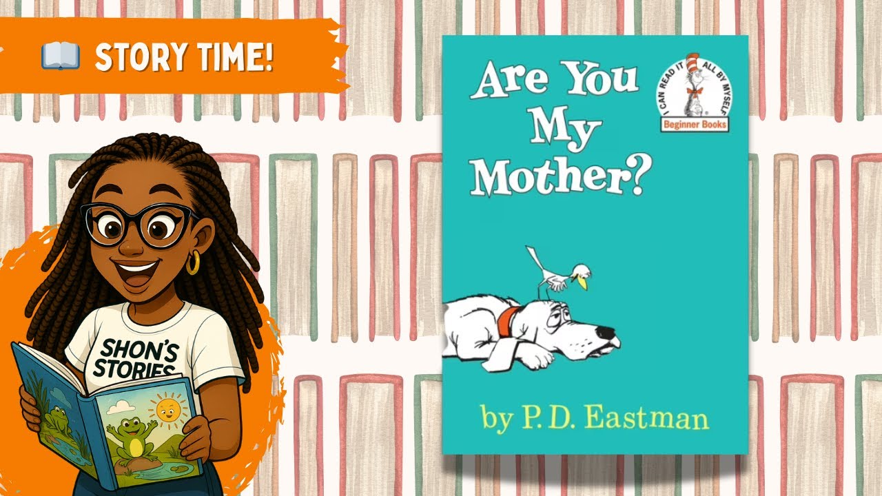 Are You My Mother? 🐦 | Read Aloud Story for Kids | Classic Storytime ...