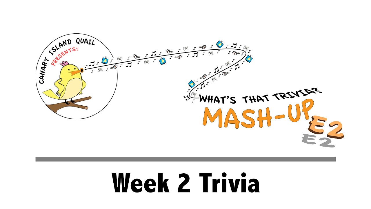 Mash Up Trivia Questions [Week 2 Quiz] - YouTube