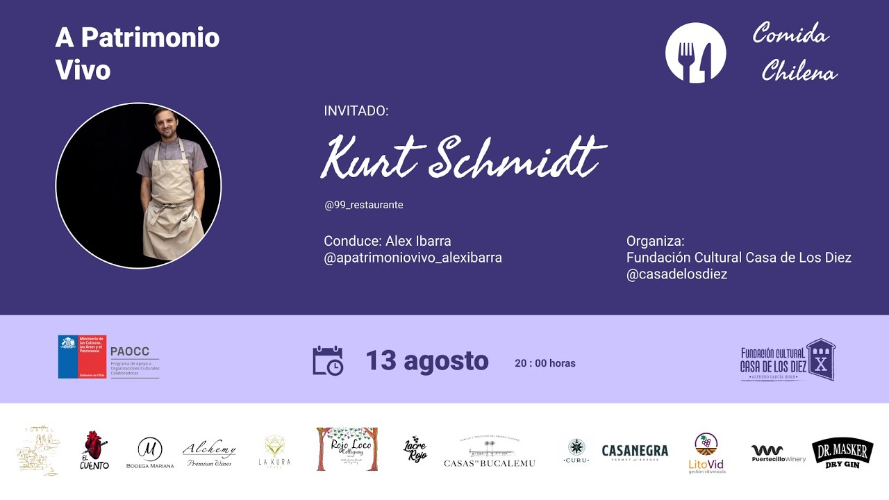 "A Patrimonio Vivo" Comida Chilena: Kurt Schmidt de 99 Restaurante - YouTube