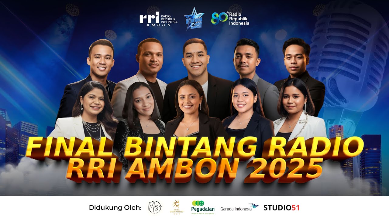 Grand Final Bintang Radio Indonesia 2025 | RRI Ambon - YouTube