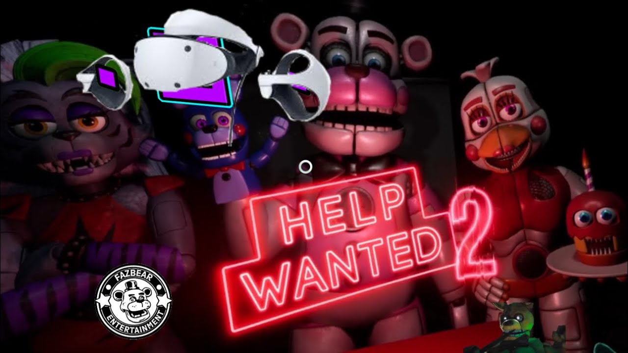 Five Nights at Freddy's: Help Wanted 2 (Part 1) - YouTube