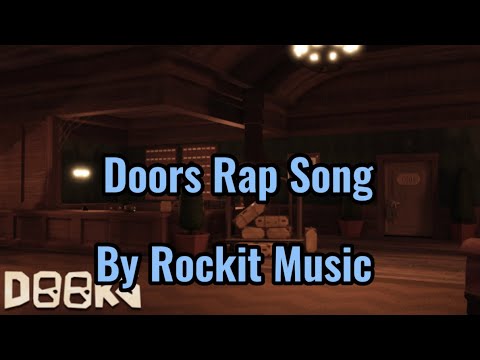 Doors rap song with words [by rockit music] - YouTube