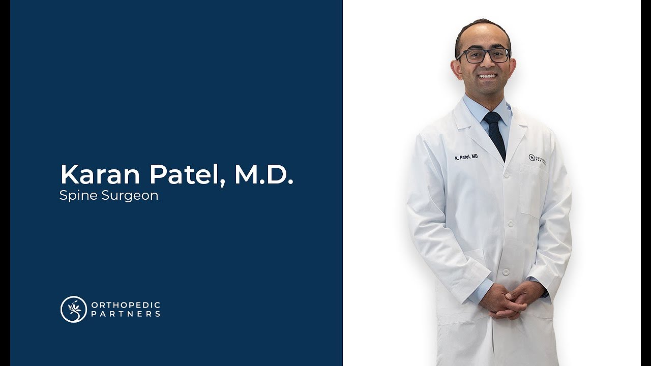 Dr. Karan Patel | Orthopedic Partners - YouTube