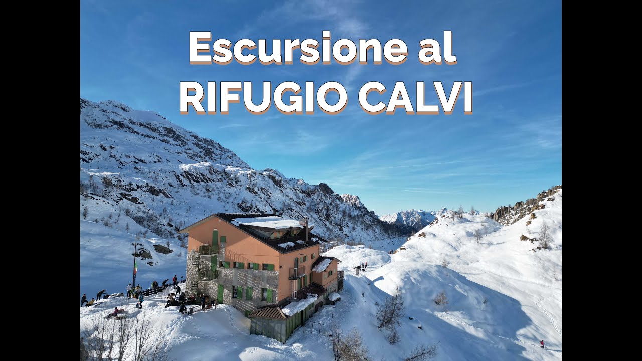 Escursione invernale al Rifugio Calvi - YouTube
