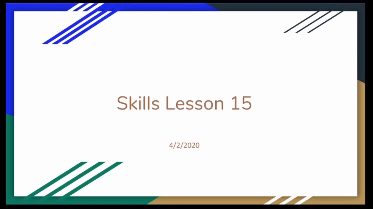 Skills Unit 5 Lesson 15 - YouTube