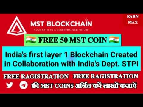 MST Blockchain | फ्री रजिस्ट्रेशन | फ्री 50 MST Coin | Passive income Plan | MST Coin | Earn Max ...