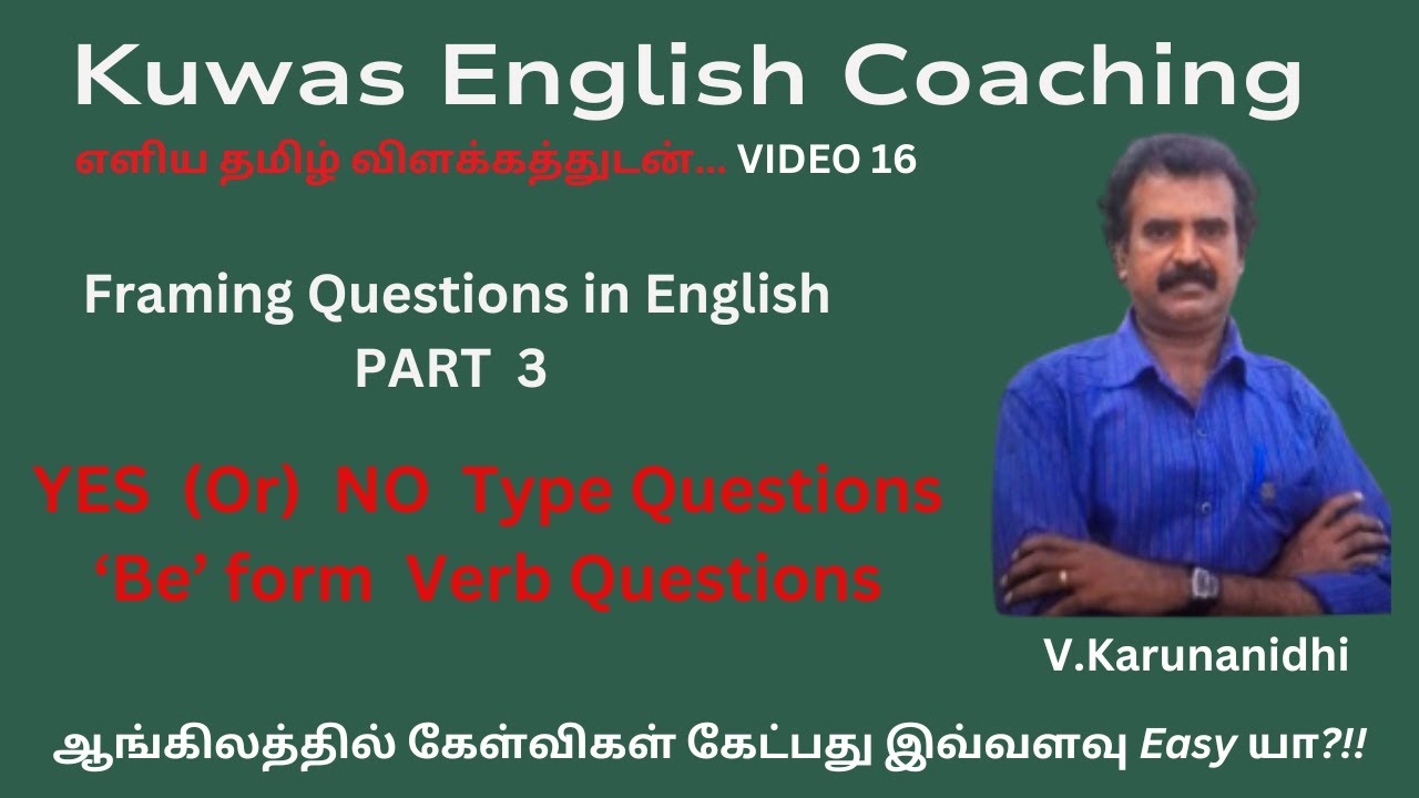 Yes or No Type Question framing in Tamil Kuwas English coaching ...