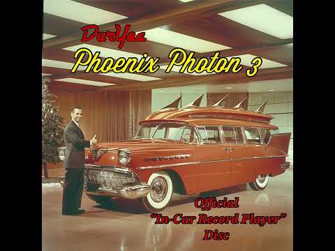 DurYea Phoenix Photon 3 Promotional Song 1955, Sung By Gary Gewey