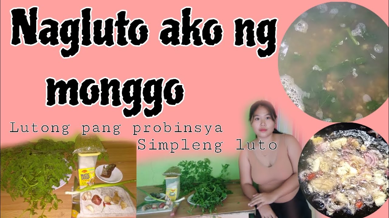 Nagluto ako ng Monggo (Ep4 Cooking Ina Mo) Lutong pang probinsya /Ren ...