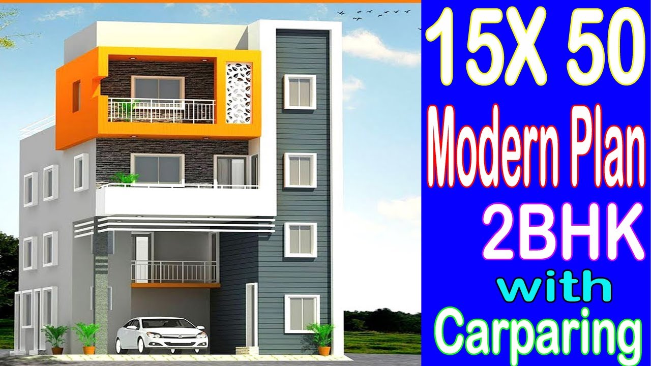 15X50 House Plan 2BHK With Car Parking | 15 by 50 Modern House Plan ...