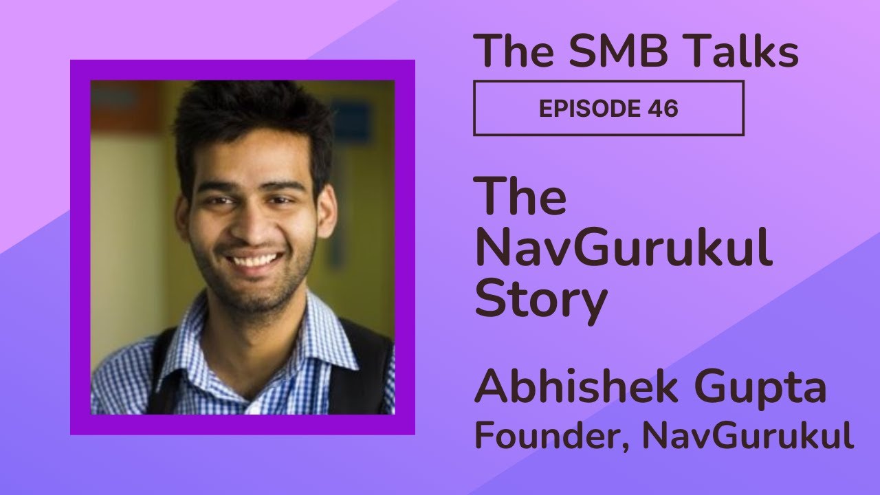 The NavGurukul Story with Abhishek Gupta, Founder - NavGurukul | The ...