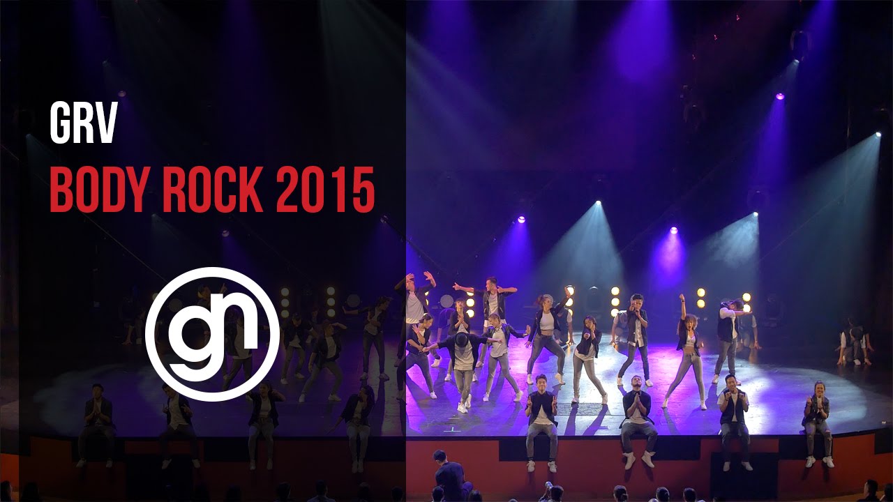 GRV - Body Rock 2015 (Official 4K) @grvdnc @geraldnonadoez - YouTube