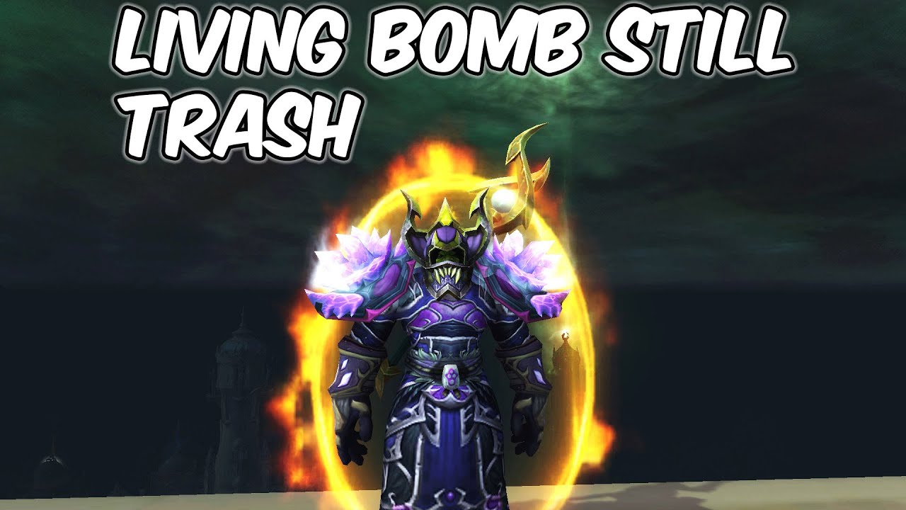 Living Bomb STILL TRASH - 10.1.5 Fire Mage PvP - WoW Dragonflight PvP ...