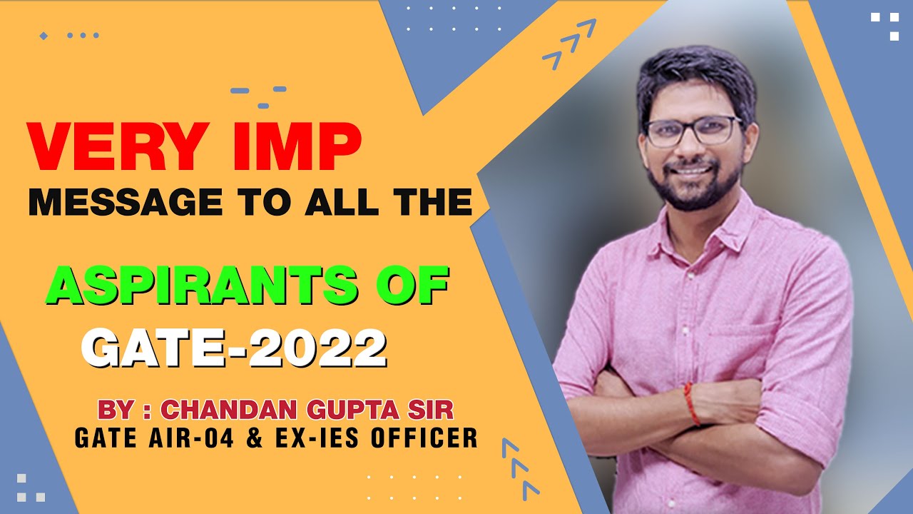 Very Imp message to all the Aspirants of GATE-2022 I Chandan Sir - YouTube