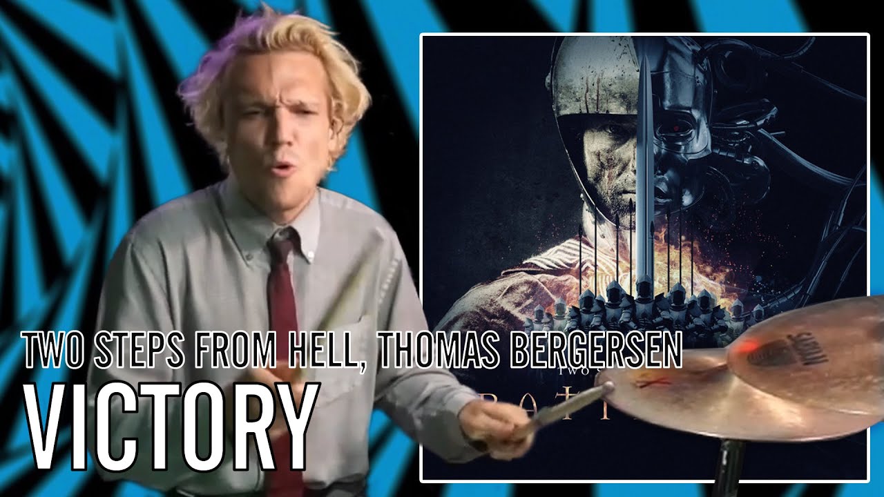 Two Steps from Hell, Thomas Bergersen - Victory | Office Drummer [Blind Playthrough] - YouTube