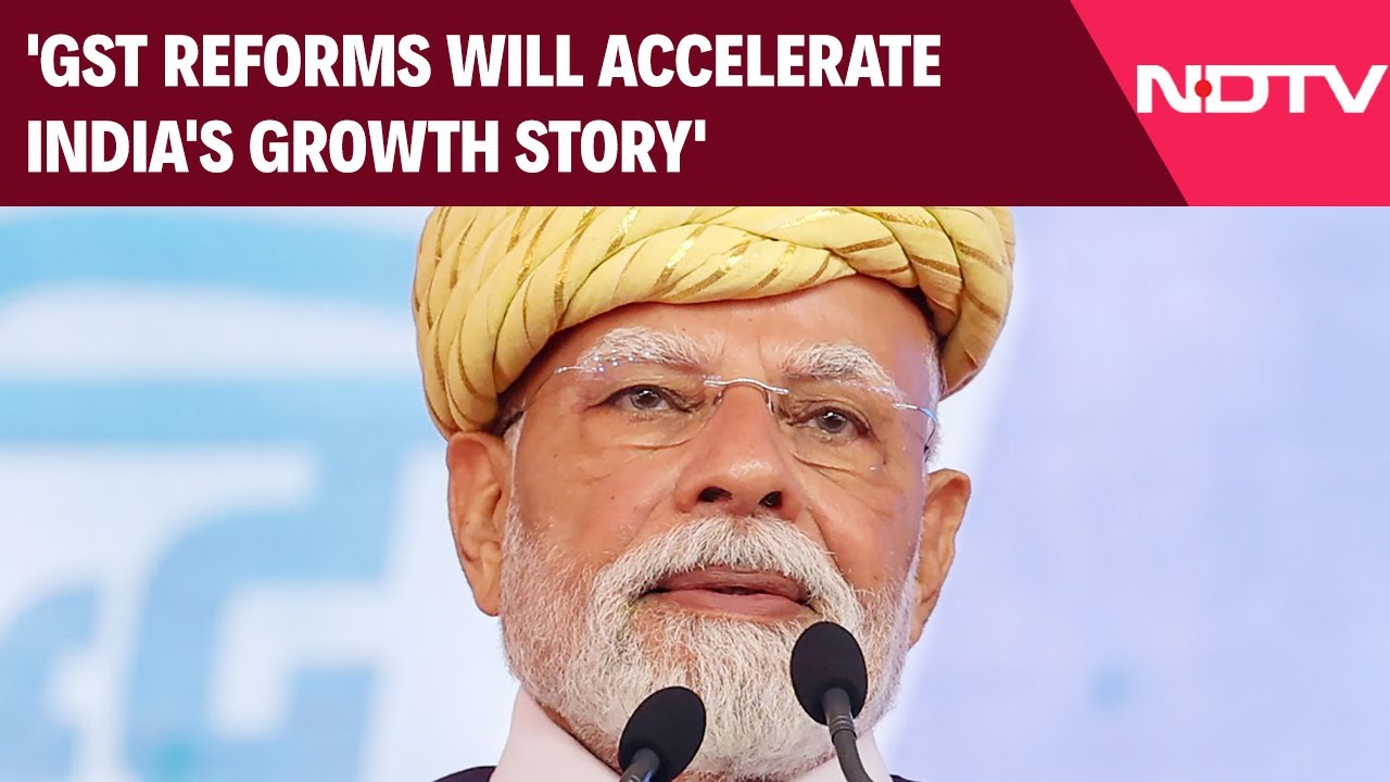 PM Modi Speech Today | 'GST Reforms Will Accelerate India's Growth ...