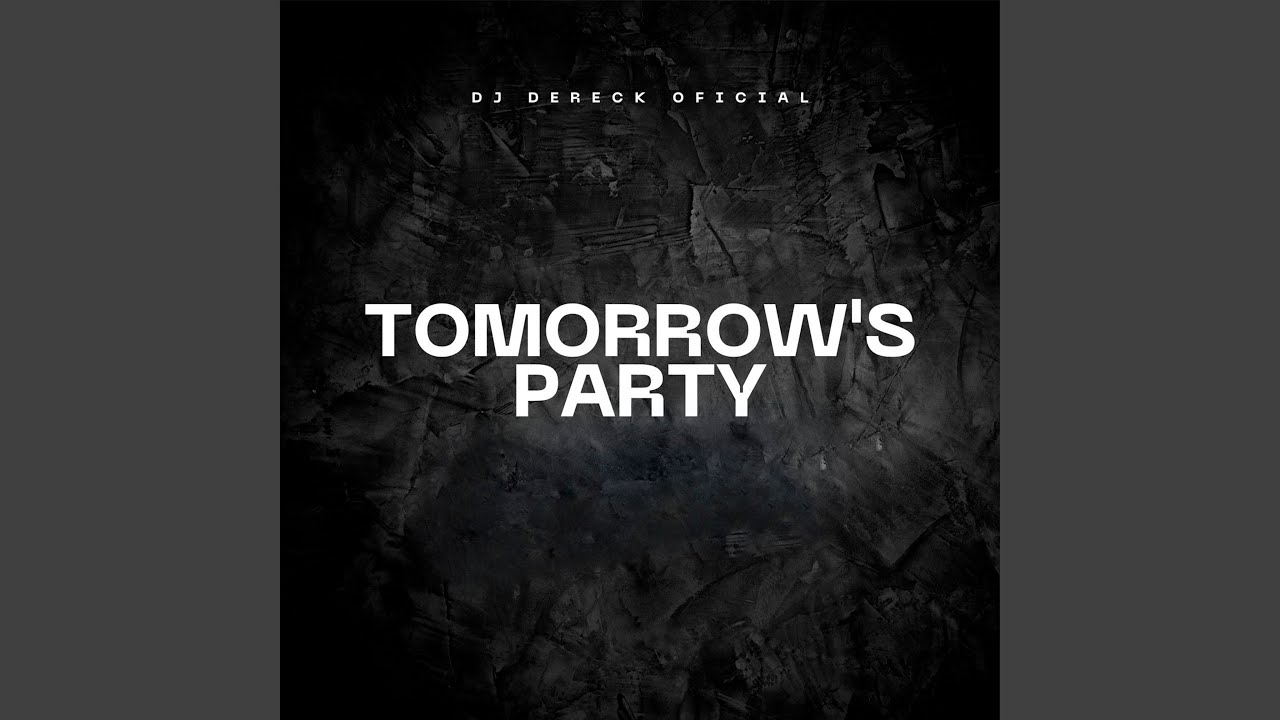 Tomorrow's Party - YouTube