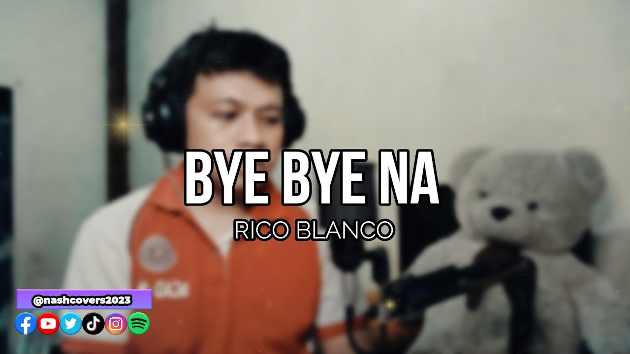 Rico Blanco - Bye bye na - YouTube